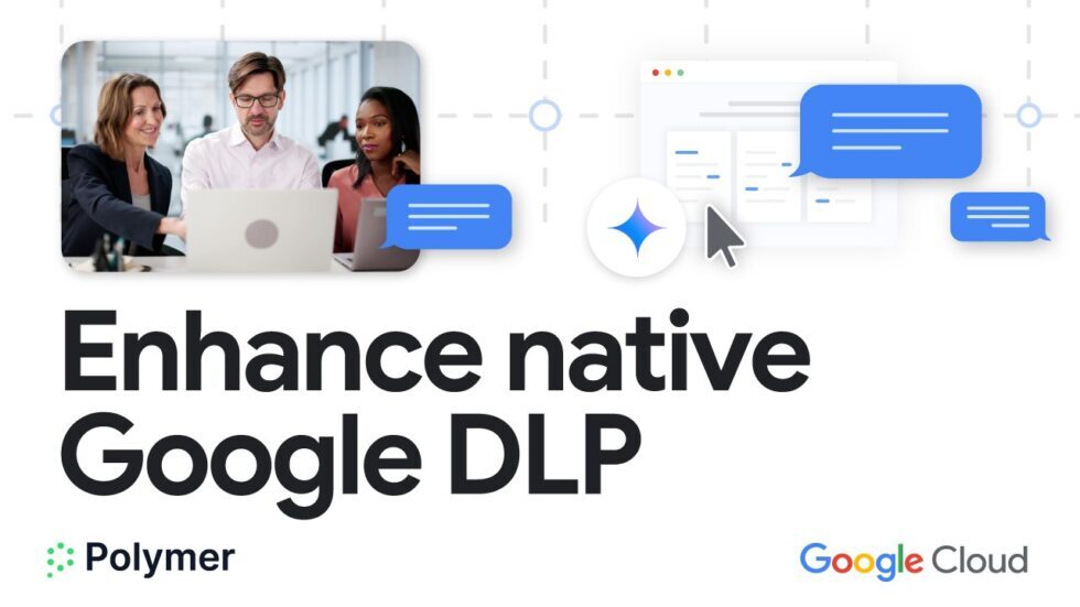 Polymer brings runtime security for AI to Google Cloud Marketplace - Polymer